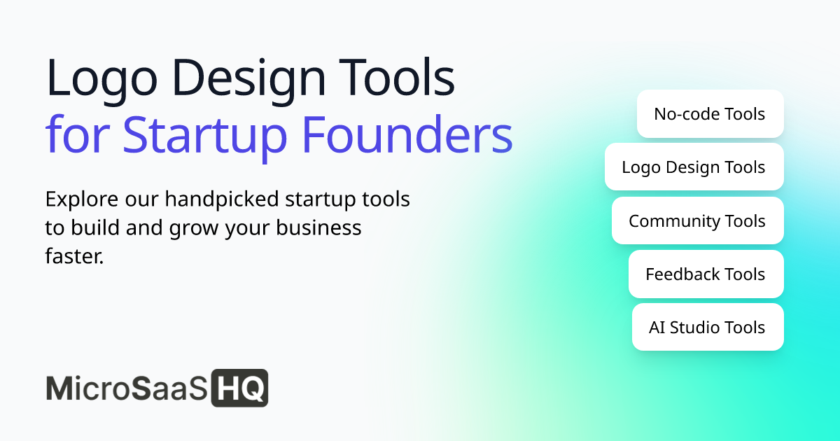 Logo Design Tools | Micro SaaS HQ Tools for Startup Founders